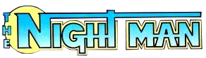 Night Man | Crossover Wiki | Fandom