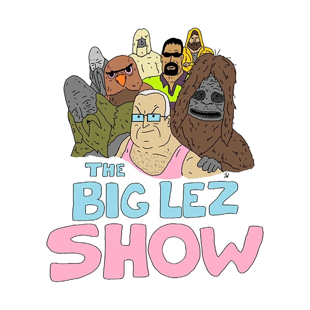 The Big Lez Show | Crossover Wiki | Fandom