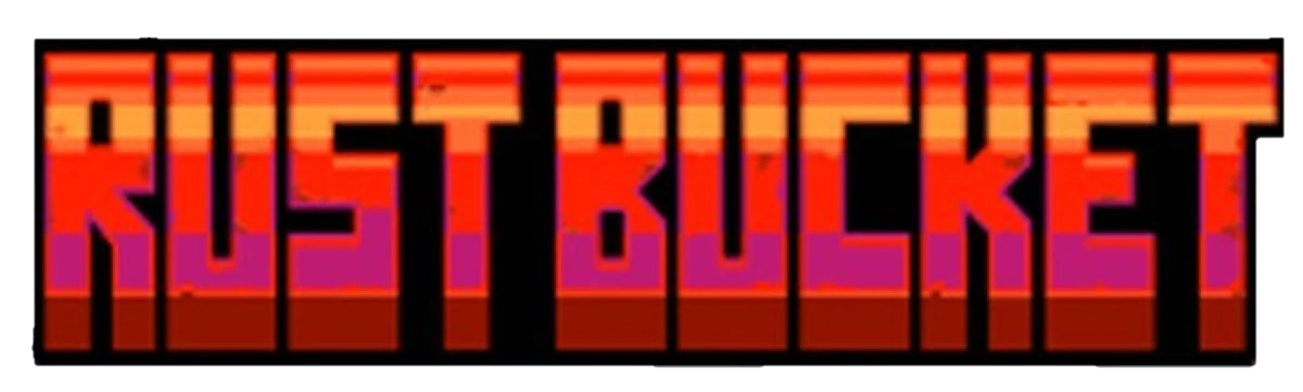 Rust Bucket | Crossover Wiki | Fandom