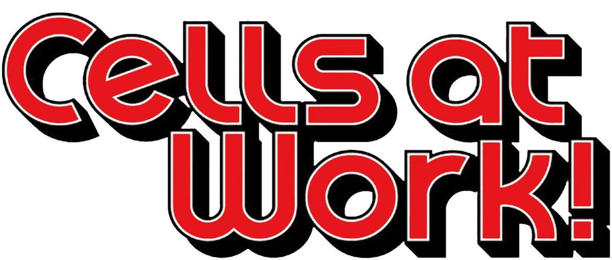 Cells at Work! | Crossover Wiki | Fandom