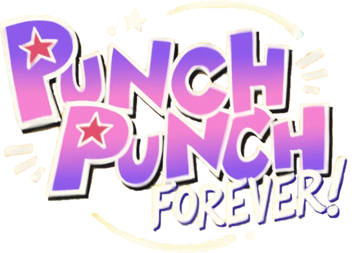Punch Punch Forever | Crossover Wiki | Fandom