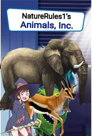Animals, Inc. (NatureRules1 Style) | FictionRulezForever Wiki | Fandom