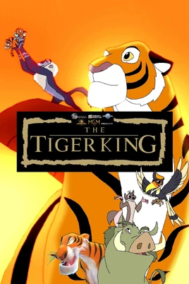 The Tiger King (1994) | FictionRulezForever Wiki | Fandom