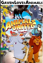 Animals United (GavenLovesAnimals Style) | FictionRulezForever Wiki | Fandom