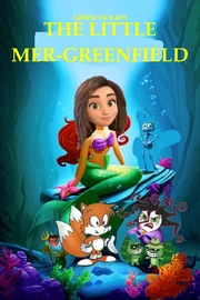 The Little Mer-Greenfield (1989) | FictionRulezForever Wiki | Fandom