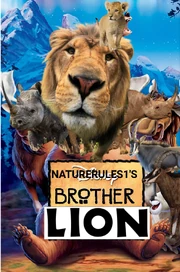 Brother Lion (NatureRules1 Version) | FictionRulezForever Wiki | Fandom