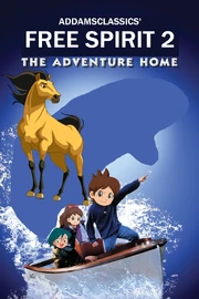 Free Spirit 2: The Adventure Home | FictionRulezForever Wiki | Fandom