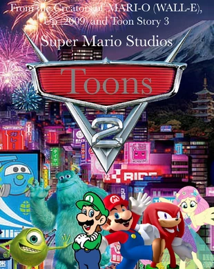 Toons 2 (Cars 2; 2011) | FictionRulezForever Wiki | Fandom