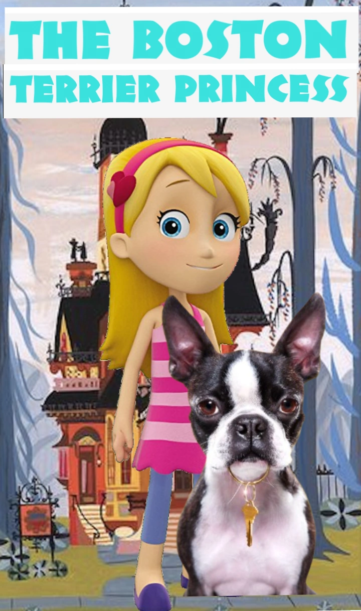 The Boston Terrier Princess | FictionRulezForever Wiki | Fandom