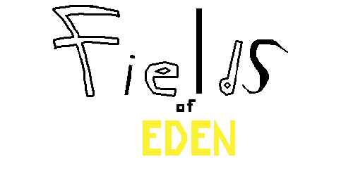 The Laws of Eden | Fields of Eden Wiki | Fandom