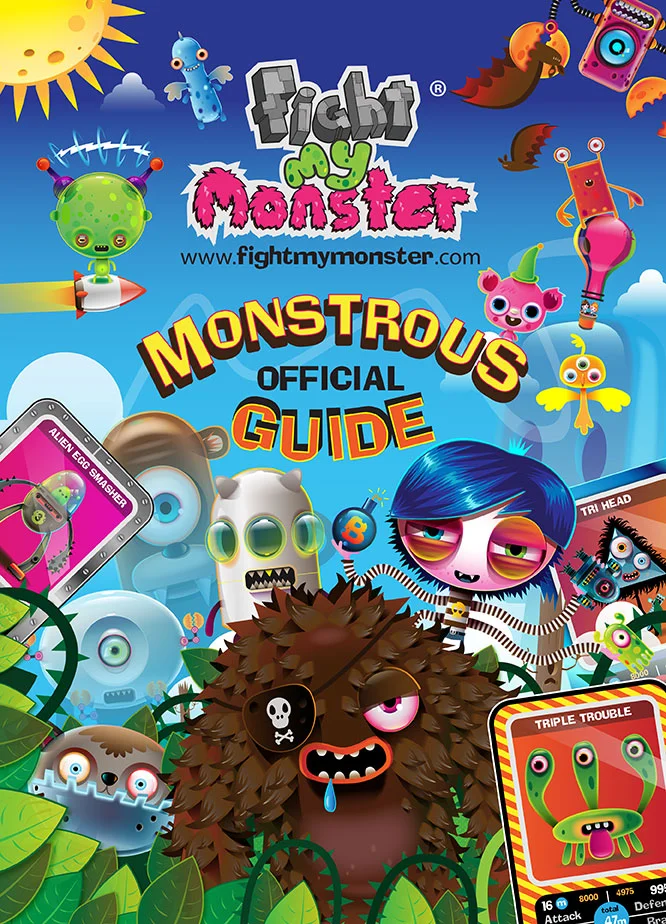 Fight My Monster: Monstrous Official Guide | Fight My Monster Wiki | Fandom