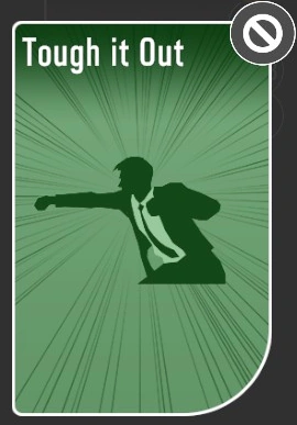 Tough it Out | Fights in Tight Spaces Wiki | Fandom