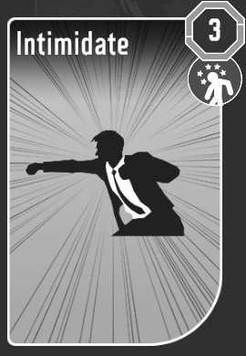 Intimidate | Fights in Tight Spaces Wiki | Fandom
