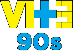 VH3 90s | Fiktív Tévé-wiki | Fandom