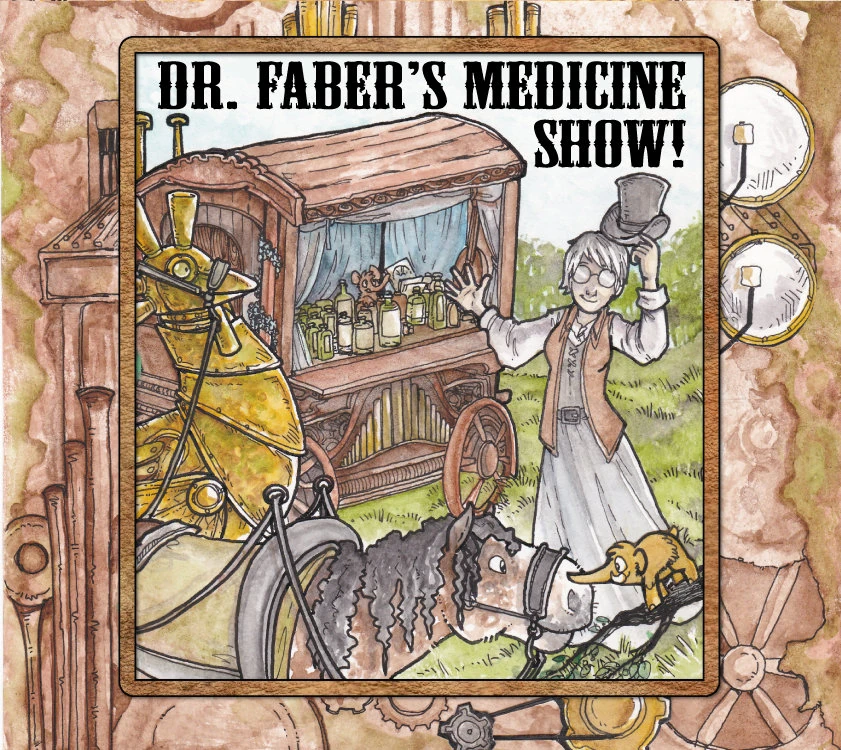 Dr. Faber's Medicine Show! | Filk Discography Wiki | Fandom