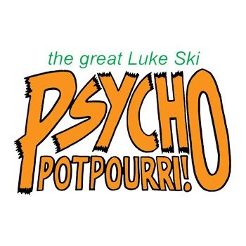 Psycho Potpourri! | Filk Discography Wiki | Fandom