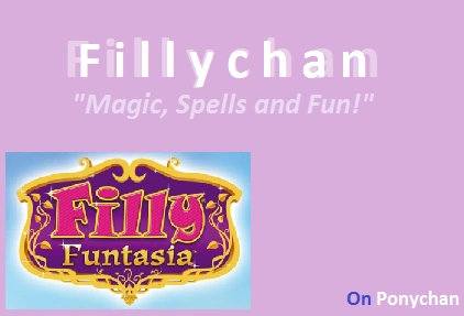 Fillychan | Filly Wiki | Fandom