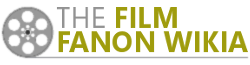 Film Fanon Wikia | Fandom