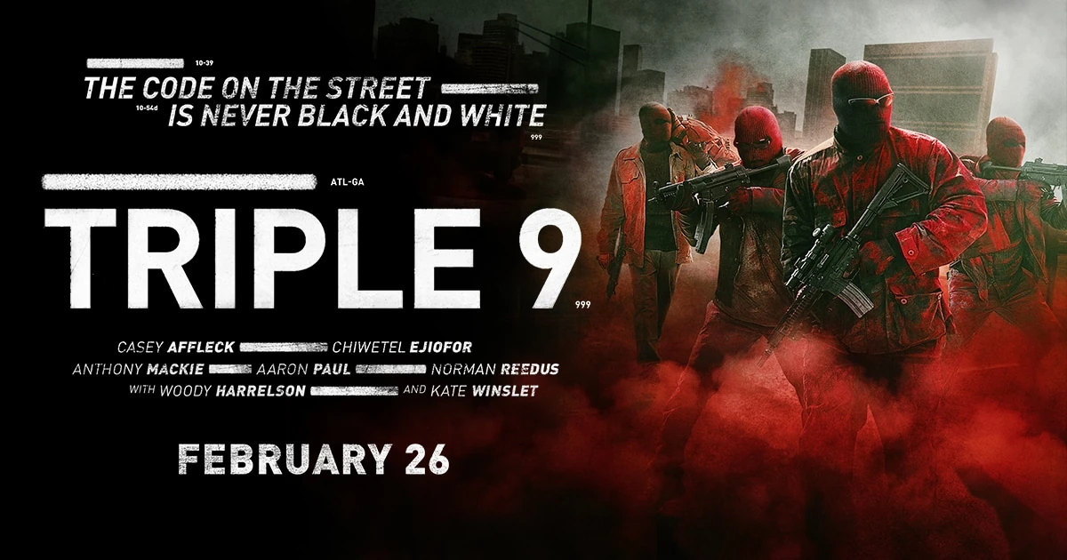 Triple 9 | Film Vault Wiki | Fandom