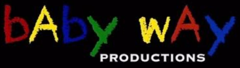 Baby Way Productions | Moviepedia | Fandom