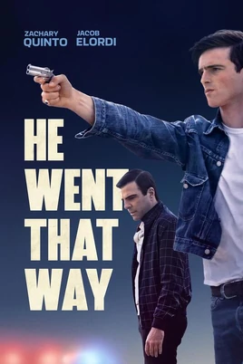He Went That Way | Moviepedia | Fandom