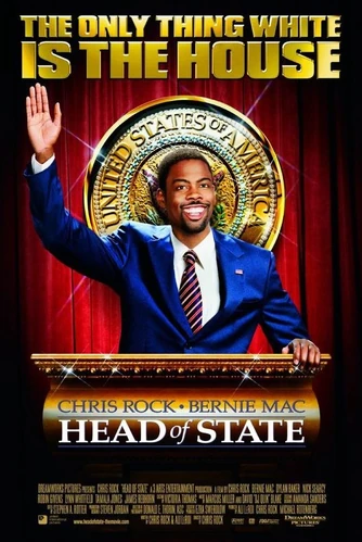 Head of State | Moviepedia | Fandom