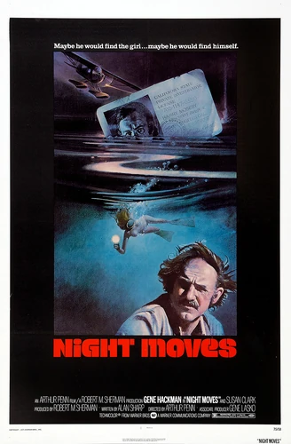 Night Moves | Moviepedia | Fandom