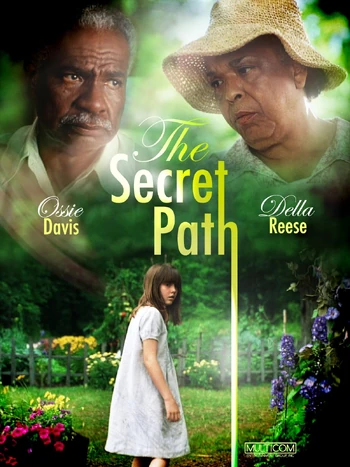 The Secret Path | Moviepedia | Fandom