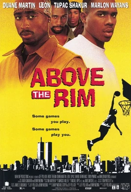 Above the Rim | Moviepedia | Fandom