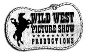 Wild West Picture Show Productions | Moviepedia | Fandom