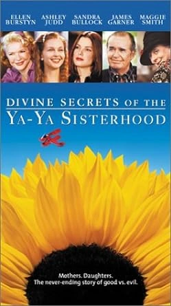 Divine Secrets of the Ya-Ya Sisterhood (film)/Home media | Moviepedia ...