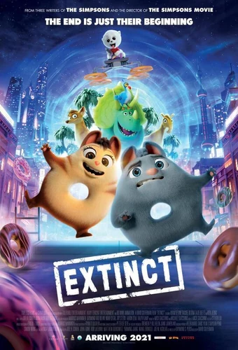 Extinct | Moviepedia | Fandom
