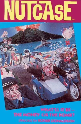 Nutcase | Moviepedia | Fandom