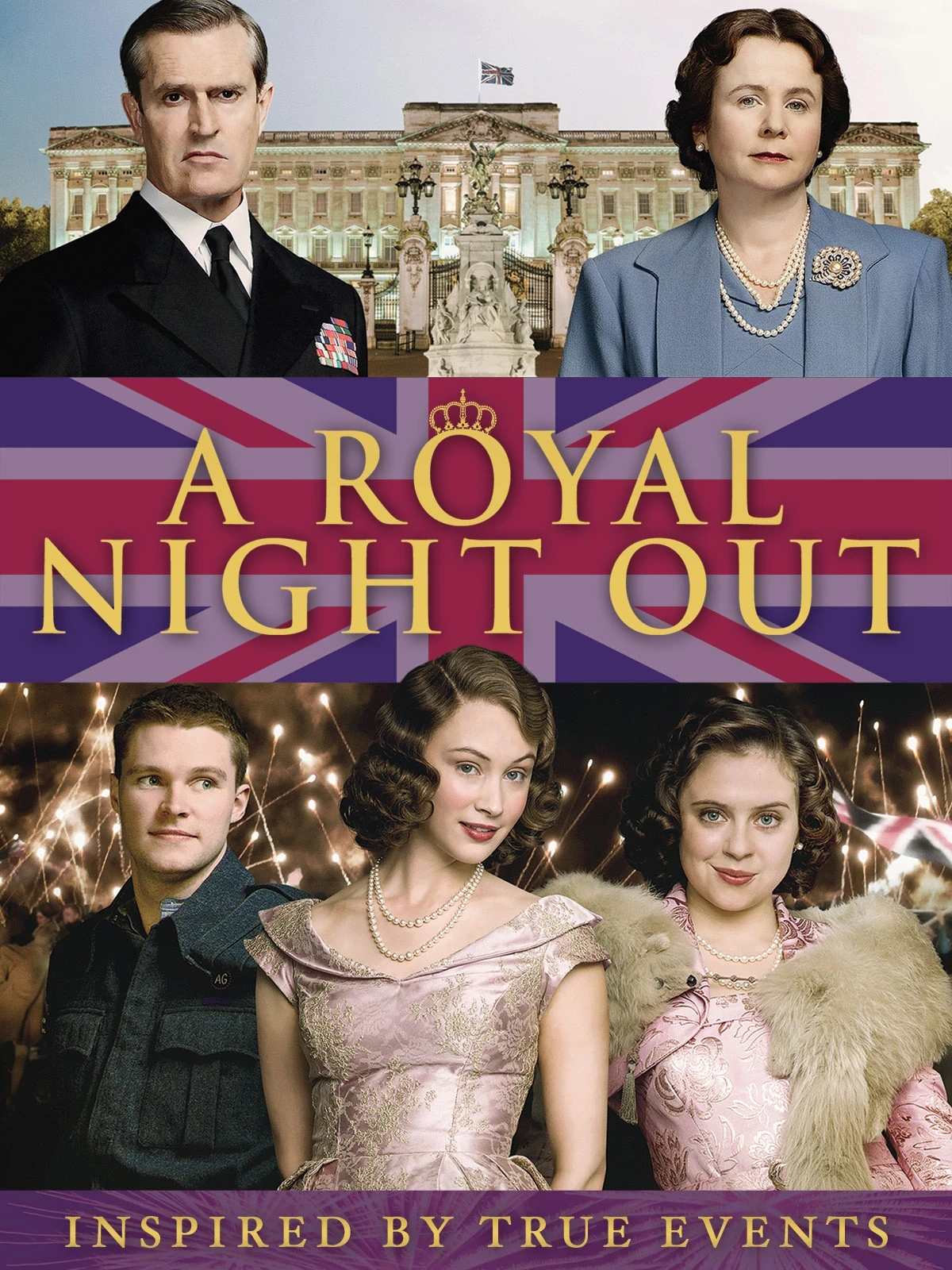 A Royal Night Out | Moviepedia | Fandom