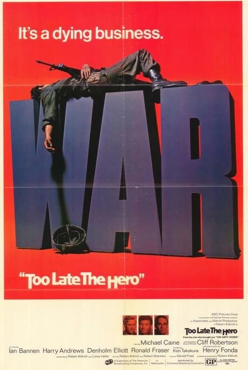 Too Late the Hero/Gallery | Moviepedia | Fandom