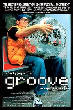 Groove | Moviepedia | Fandom