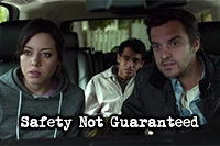 Safety Not Guaranteed | Moviepedia | Fandom
