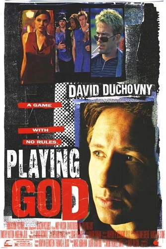 Playing God | Moviepedia | Fandom