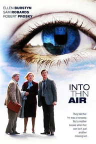 Into Thin Air | Filmpedia, the Films Wiki | Fandom