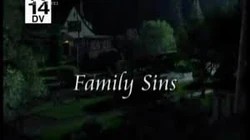 Family Sins (2004) | Filmpedia, the Films Wiki | Fandom