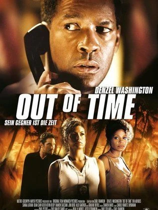 Out of Time | Filmreception Wiki | Fandom