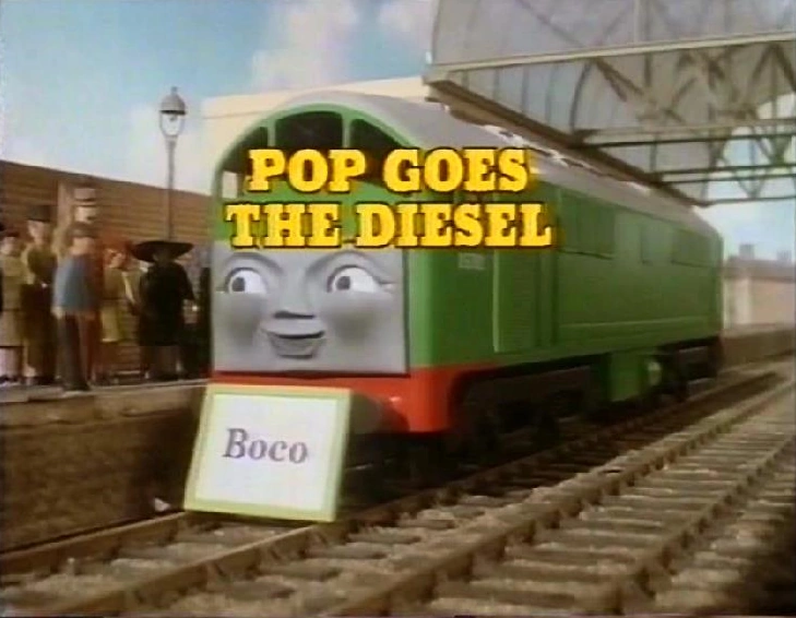 Pop Goes the Diesel | Films, TV Shows and Wildlife Wiki | Fandom