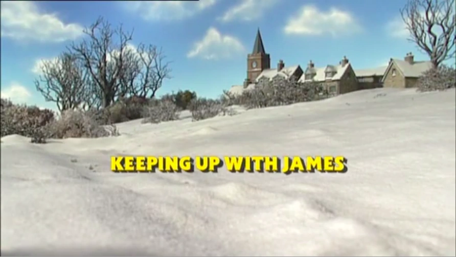 Keeping Up with James | Films, TV Shows and Wildlife Wiki | Fandom