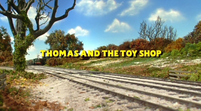 Thomas and the Toy Shop | Films, TV Shows and Wildlife Wiki | Fandom