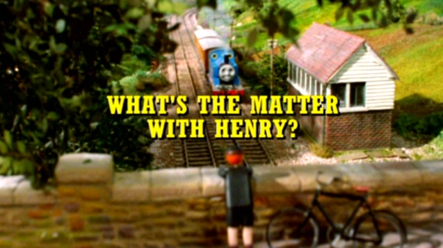 What's the Matter with Henry? | Films, TV Shows and Wildlife Wiki | Fandom