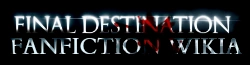 Final Destination Fanfiction Wiki | Fandom