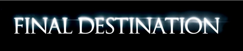Final Destination (franchise) | Final Destination Wiki | Fandom