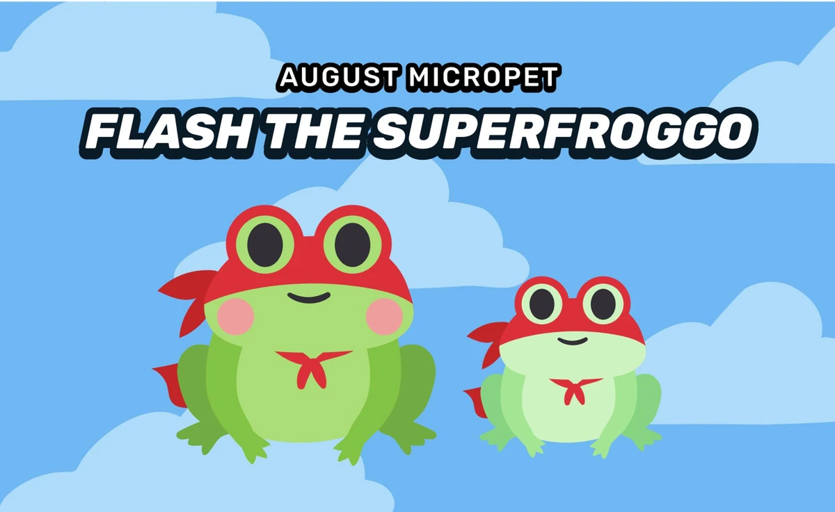 Flash the Superfroggo | Finch: Self Care Pet Wiki | Fandom