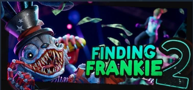 Finding Frankie 2 | Finding Frankie Wiki | Fandom