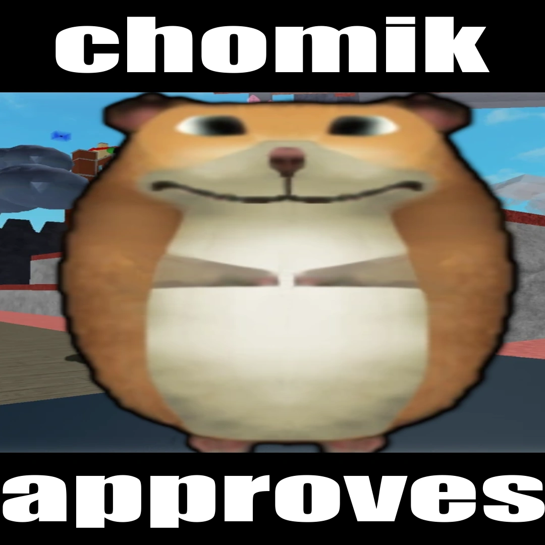 chomik approves | Findthechomiks fanon Wiki | Fandom
